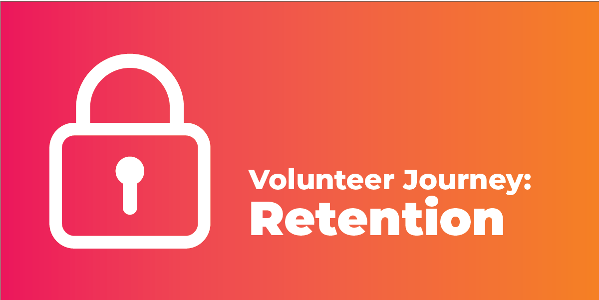 Volunteer Retention | Volunteer Toolkit